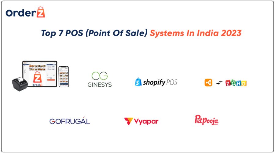 Top 7 POS (Point of Sale) Systems in India 2023 - OrderZ